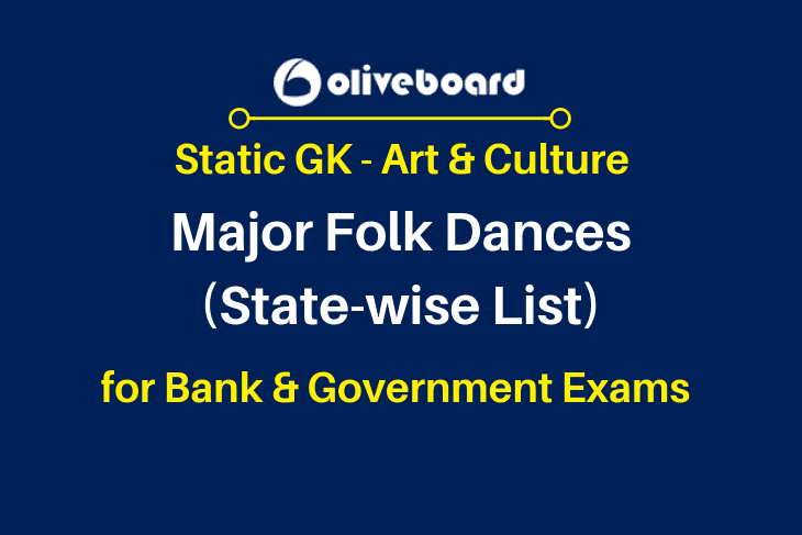 Static GK Notes - Art & Culture: State-wise Folk Dances - Oliveboard