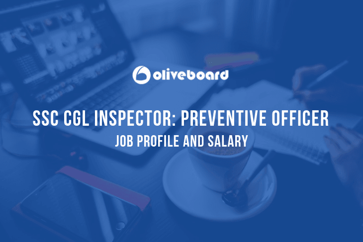 SSC CGL Inspector: Preventive Officer - Job profile and Salary